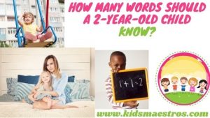 How Many Words Should a 2-Year-Old Child Know? - Kids Maestros