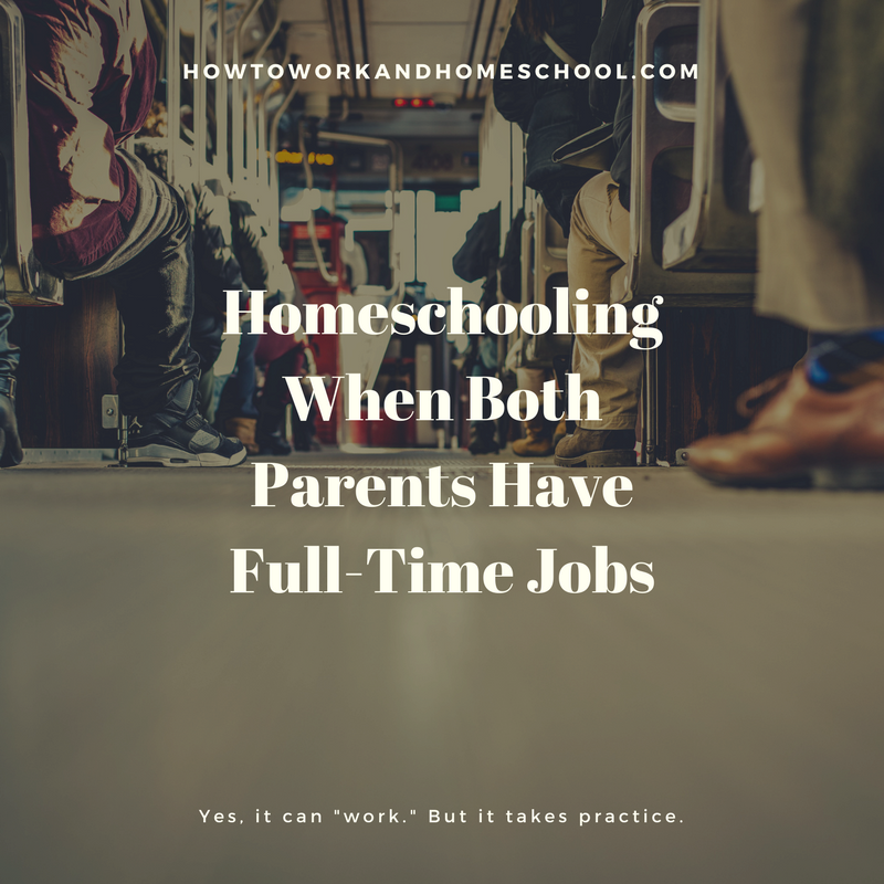 How to Homeschool If Both Parents Work? - Kids Maestros